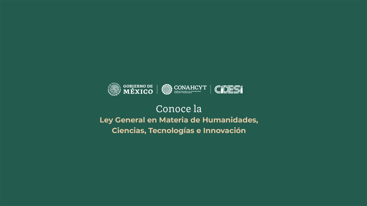Conoce la Ley General HCTI - CIDESI