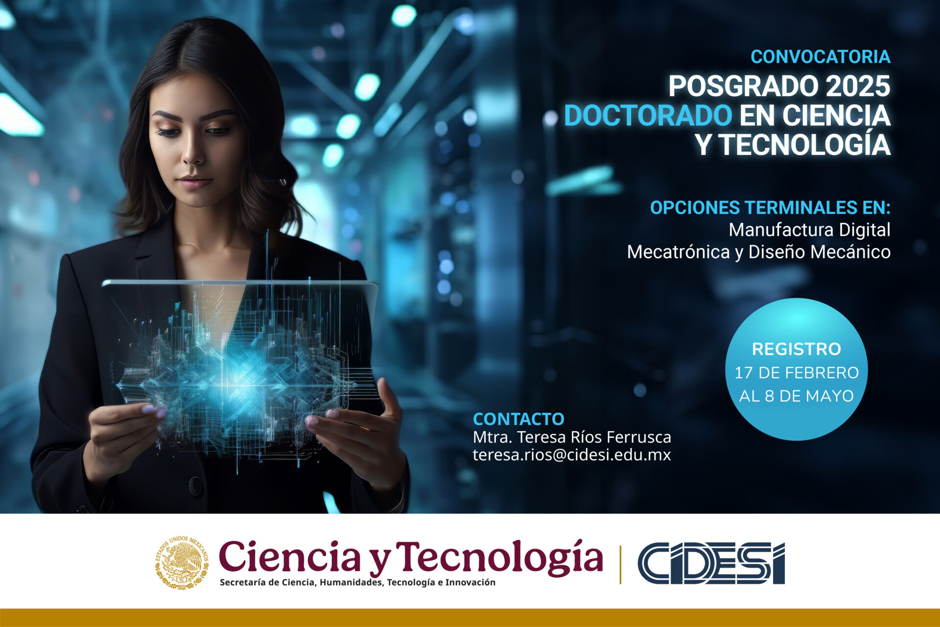 ¡1a. Convocatoria 2025 ABIERTA, DOCTORADO Y MAESTRIA! - CIDESI